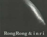 RONG RONG & INRI | 荣荣和映里 | CHINESE NEW ART | chinesenewart